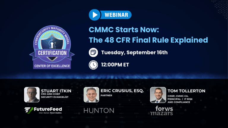 WEBINAR: CMMC Starts Now: the 48 CFR Final Rule Explained - FutureFeed ...